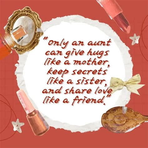 Heartwarming Funny And Inspiring Aunt Quotes