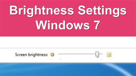Windows 7 Brightness Settings Youtube