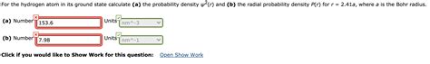 Solved For The Hydrogen Atom In Its Ground State Calculate