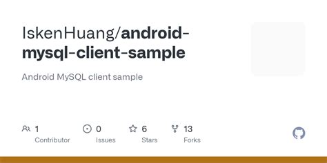 GitHub IskenHuang Android Mysql Client Sample Android MySQL Client Sample