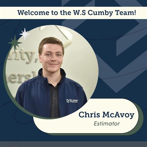 W S Cumby Is Pleased To Welcome Chris Mcavoy To Our Team Chris Was