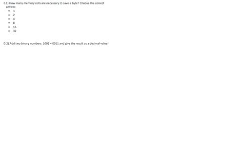 Solved E1 How Many Memory Cells Are Necessary To Save A