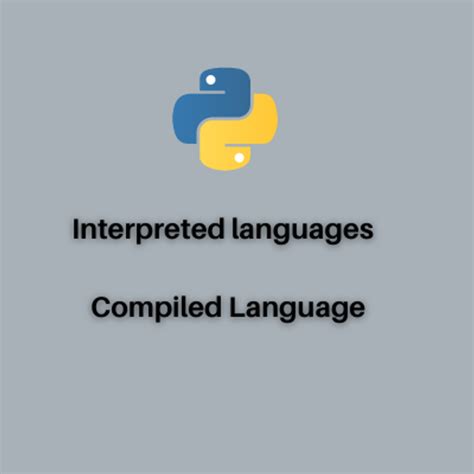 Compiled And Interpreted Languages