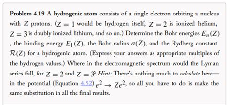 Solved Problem 4 19 A Hydrogenic Atom Consists Of A Single