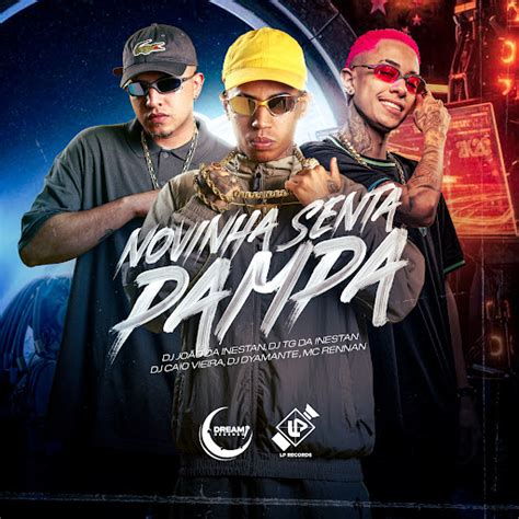 A Novinha Senta Pampa Youtube Music