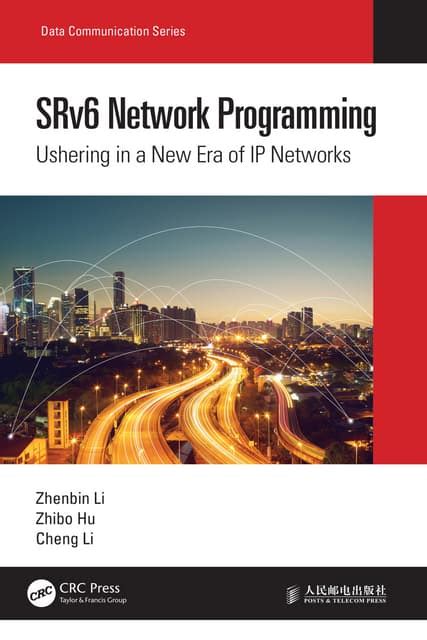 Data Communication Series Zhenbin Li Zhibo Hu Cheng Li Srv6