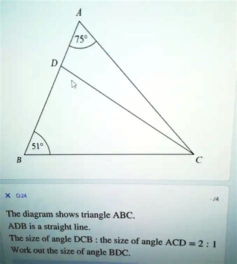 The Diagram Shows Triangle Abc Adb Is A Straight Line The Size Of Angle Dcb The Size Of