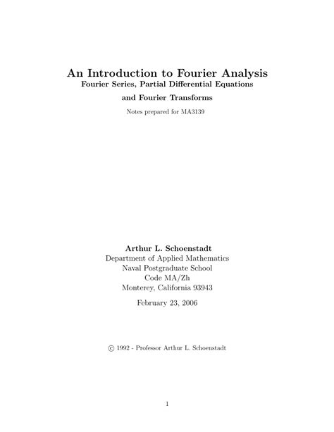 An Introduction To Fourier Analysis Fourier Series Partial Diﬀerential Equations And Fourier