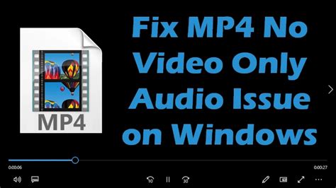 How To Fix Mp4 Only Plays Audio