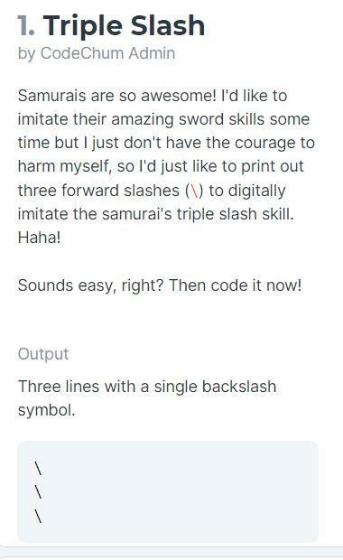Solved 1 Triple Slash By CodeChum Admin Samurais Are So Chegg