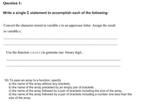 solved question 1 write a single c statement to accomplish