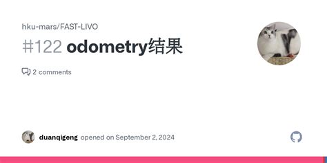 odometry结果 Issue hku mars FAST LIVO GitHub
