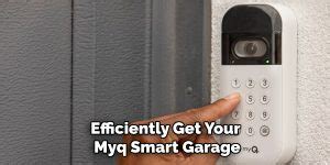 How To Set Up Myq Smart Garage Control Easy Methods
