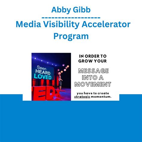 Abby Gibb Media Visibility Accelerator Program
