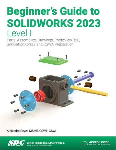 Beginners Guide To Solidworks 2023 Level I Book 9781630575472 Sdc