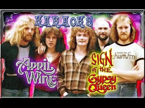 April Wine Karaoke Of Sign Of The Gypsy Queen Youtube