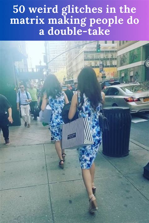 50 Weird Glitches In The Matrix Making People Do A Double Take Artofit