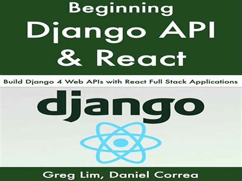 دانلود کتاب آموزش ساخت Django Api و React مجله علمی تفریحی بیبیس