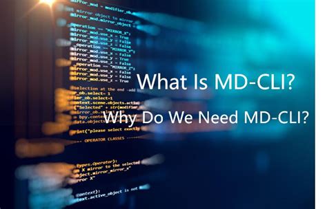What Is Model Driven Command Line Interface Md Cli Why Do We Need Md Cli Huawei 赵芳芳