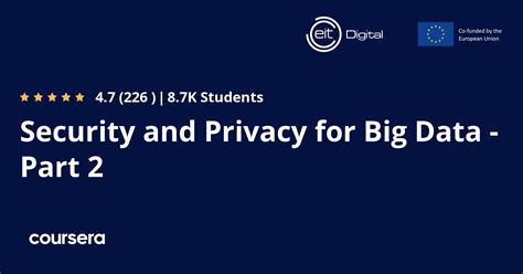 Security And Privacy For Big Data Part 2 Coursera