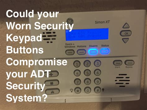 Could Your Worn Security Keypad Buttons Compromise Your Adt Security