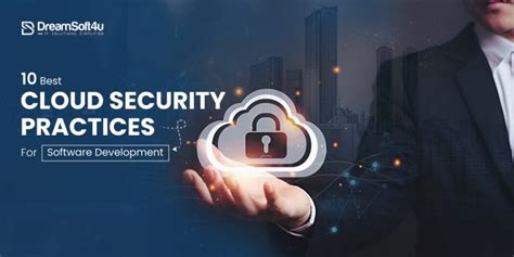 10 Best Cloud Security Practices For Software Development