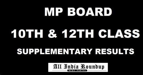 MP Board Th Th Supplementary Results Mpbse Nic In Declared MPBSE HSC Th Class
