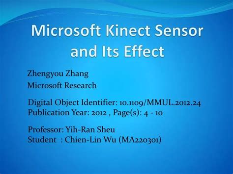 PPT Microsoft Kinect Sensor And Its Effect PowerPoint Presentation Free Download ID