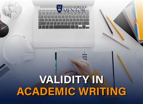 5 Best Principles Of Validity In Academic Writing