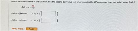 Solved Find All Relative Extrema Of The Function Use The