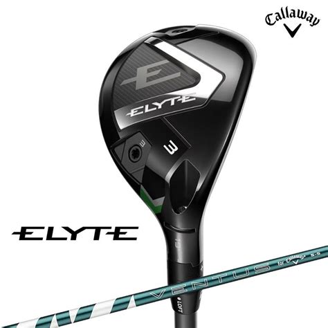 Callaway 【即納あり】2025 キャロウェイ Elyte エリート ユーティリティ Ventus Green 50 For カーボンシャフト 日本正規品 Elyt Golf