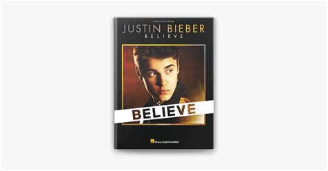 ‎justin Bieber Believe Songbook By Justin Bieber On Apple Books