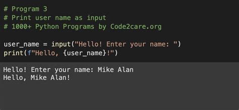 Program 3 Print The Name Of User As Input 1000 Python Programs Code2care