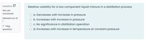 Solved Relative Volatility For A Two Component Liquid