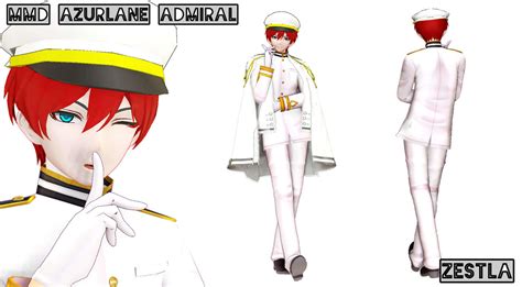 [mmd Azurlane] Admiral Dl By Zestla On Deviantart