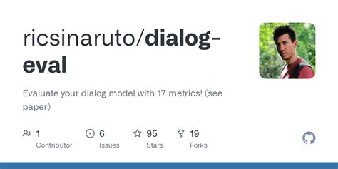 Github Ricsinarutodialog Eval Evaluate Your Dialog Model With 17