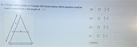 Solved 18 Triangle Abc Is Similar To Triangle Edc Shown Below Which