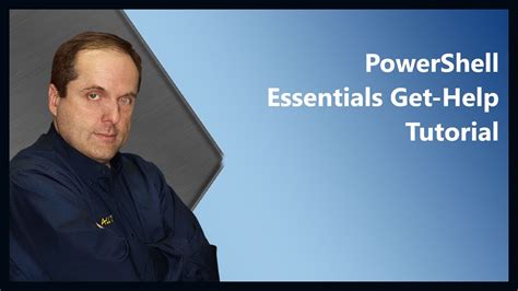 Powershell Essentials Get Help Tutorial Youtube