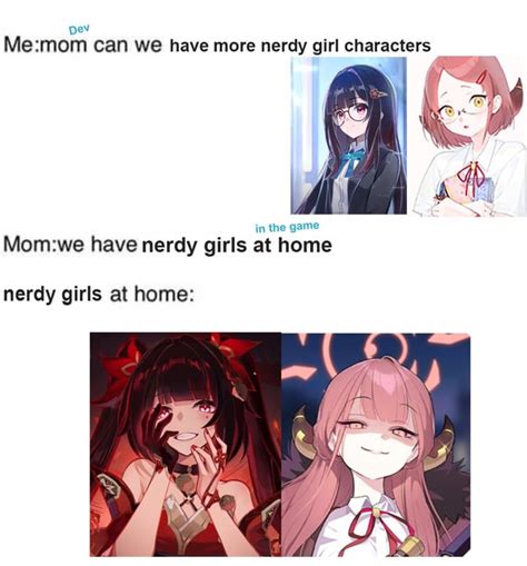 Mom We Have Nerdy Girls At Home R Honkaistarrail