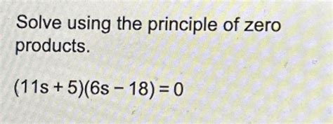 Solved Solve Using The Principle Of Zero
