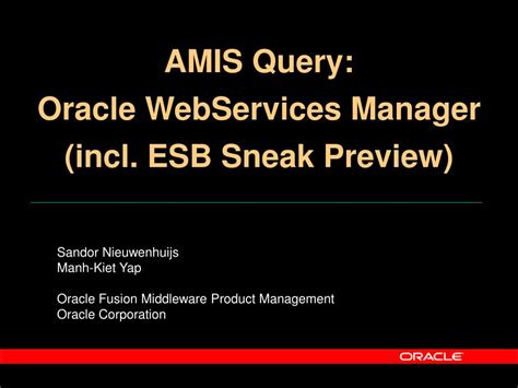 Ppt Amis Query Oracle Webservices Manager Incl Esb Sneak Preview
