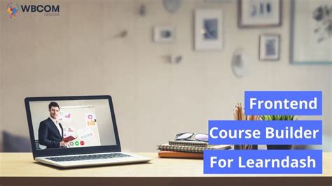 Wbcom Designs On Linkedin Frontend Course Builder For Learndash Wbcom