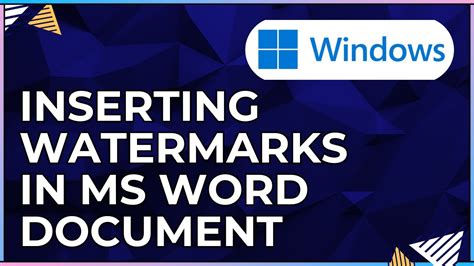 How To Insert Watermarks In A Microsoft Word Document For Windows Ios