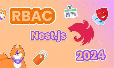 Implement Rbac Authorization In A Nestjs Full Guide