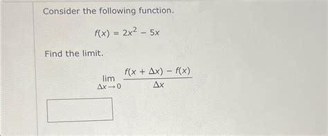 Solved Consider The Following Function F X 2x2 5xfind The