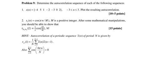 Solved Problem 9 Determine The Autocorrelation Sequence Of
