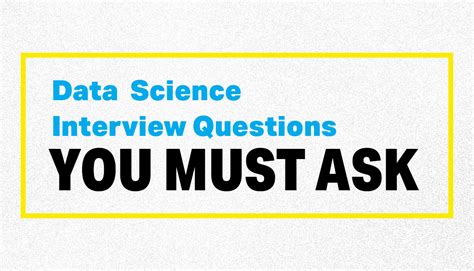 7 Data Science Interview Questions You Should Ask Focus Gts