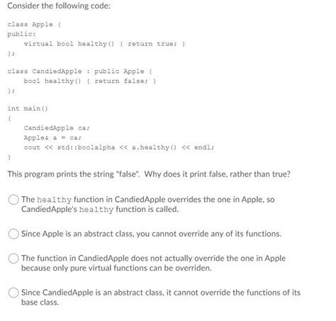 solved consider the following code class apple { public