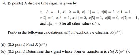 Solved A Discrete Time Signal Is Given By Perform The Chegg