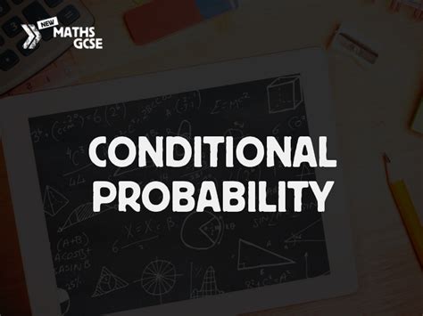 Conditional Probability Complete Lesson Teaching Resources